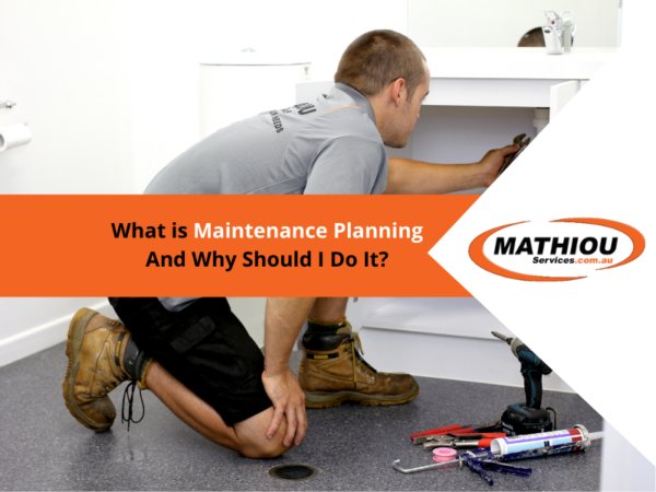 What is Maintenance Planning and why should I do it? | Blog