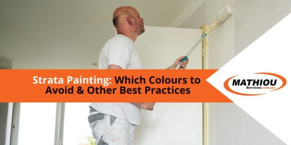 Strata Painting: Tips & Best Practices | Mathiou Services